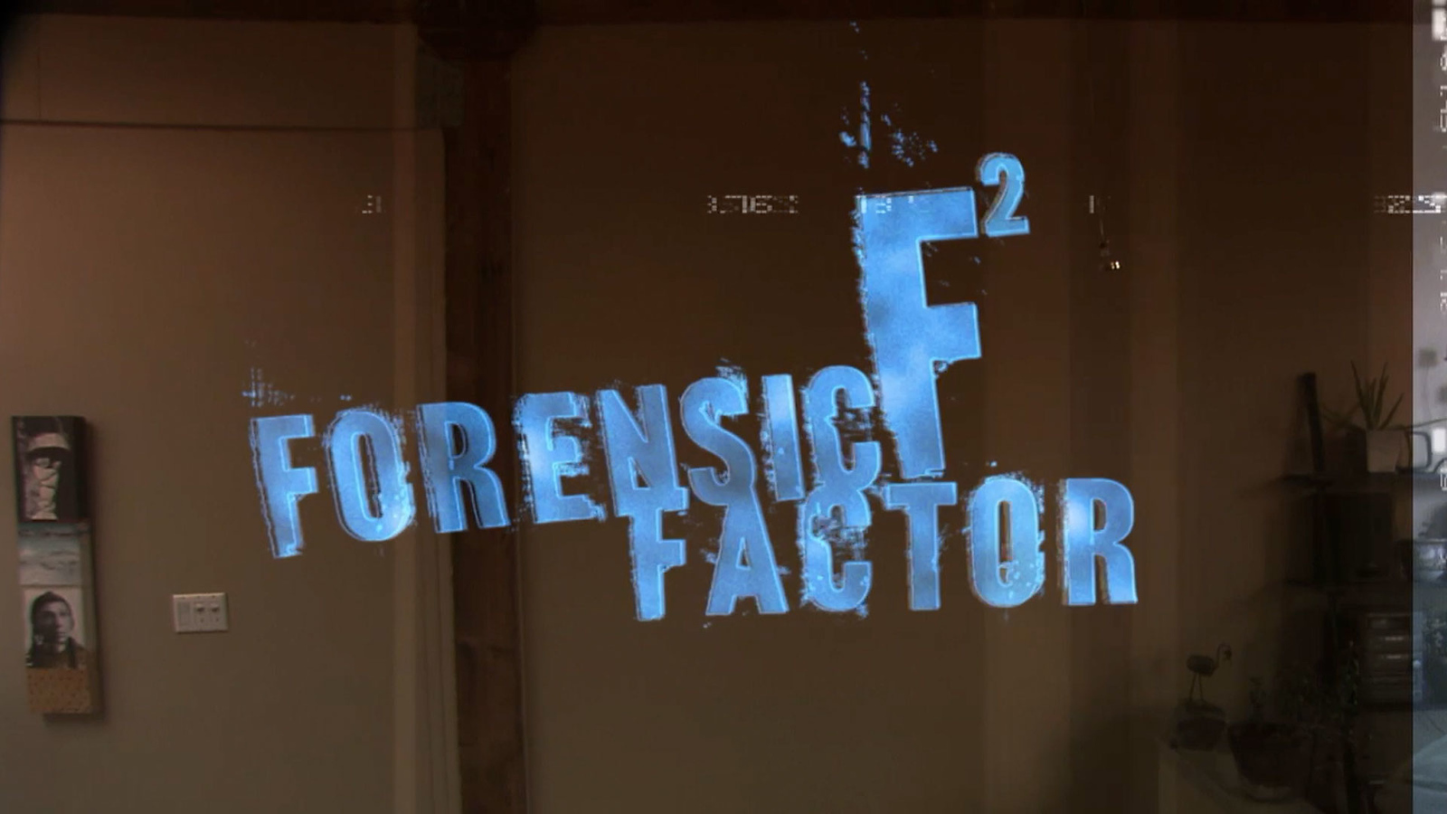 Forensic Factor